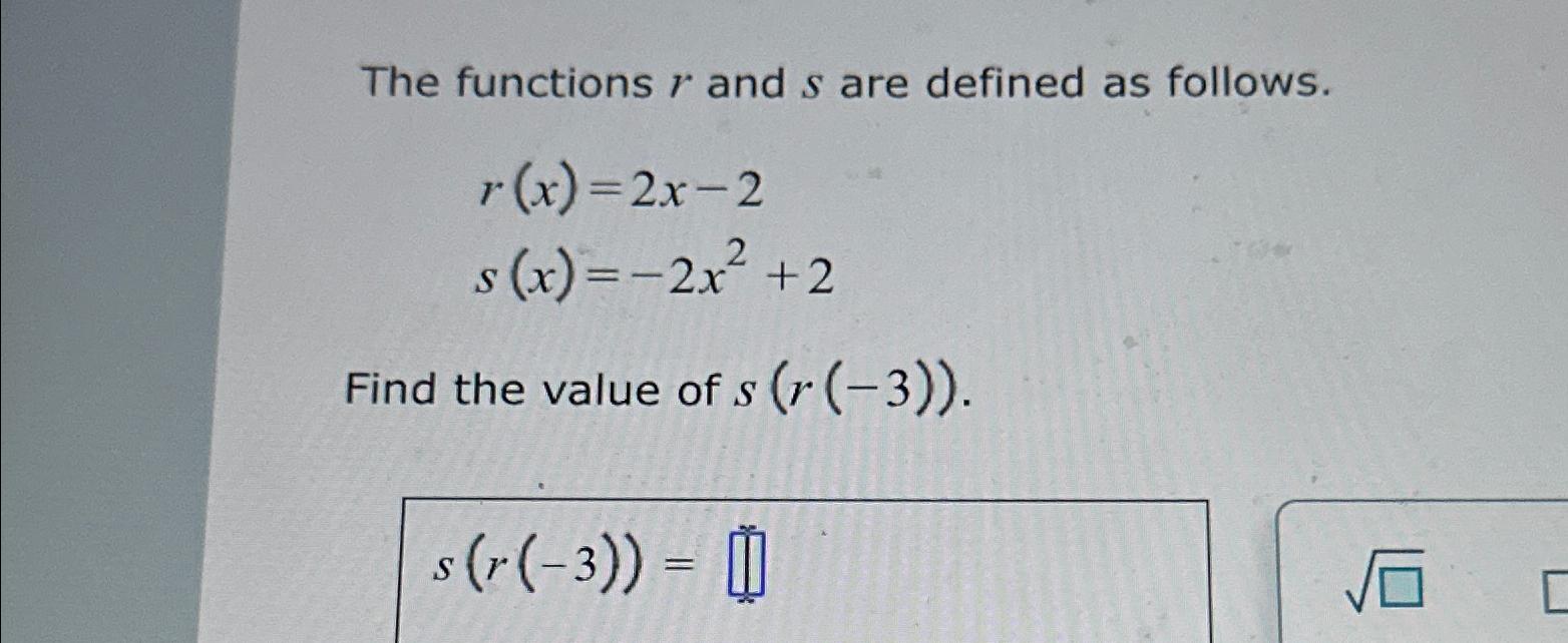 Solved The functions r ﻿and s ﻿are defined as | Chegg.com