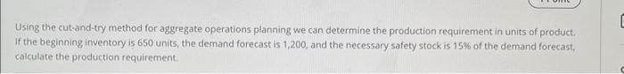 Solved Using the cut-and-try method for aggregate operations | Chegg.com