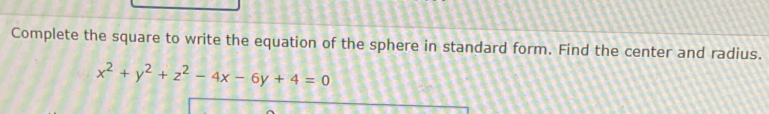 Solved Complete the square to write the equation of the | Chegg.com