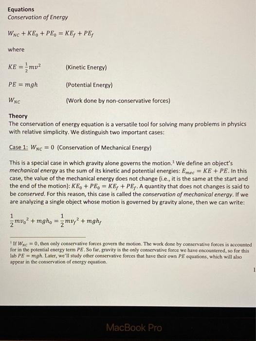Solved Equations Conservation of Energy Wnc +KE,+PE = KE; + | Chegg.com