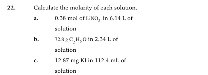 Solved 22. Calculate the molarity of each solution. a. 0.38 | Chegg.com