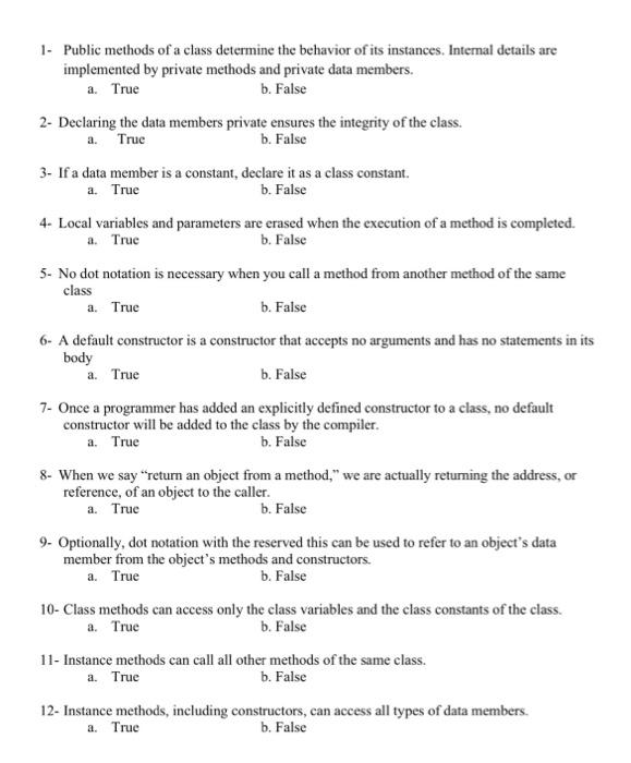 Solved 1 Public Methods Of A Class Determine The Behavior 2403