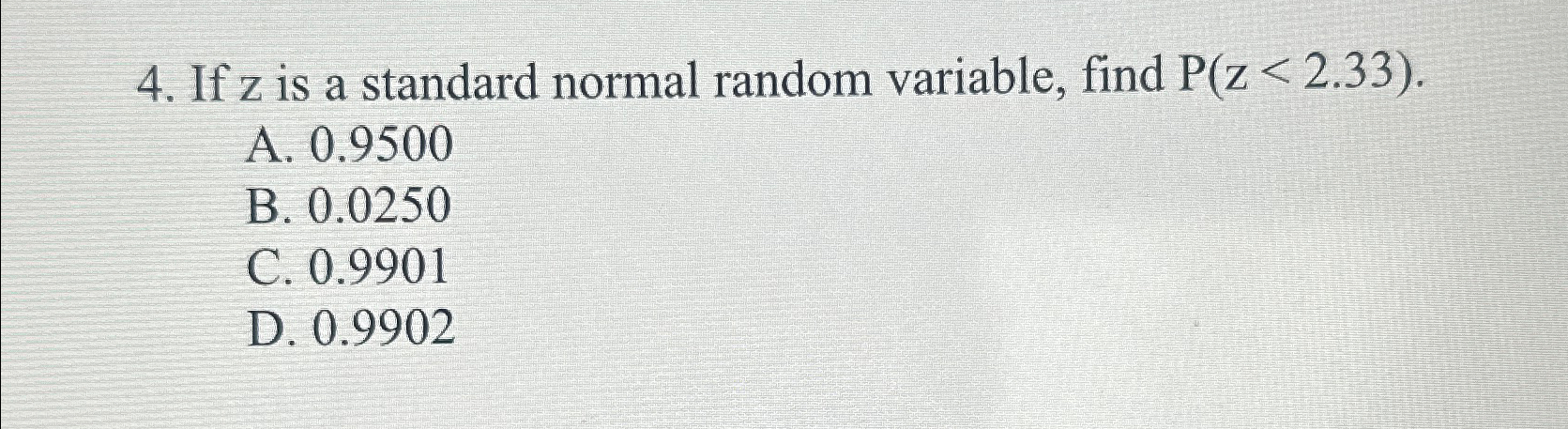 Solved If z ﻿is a standard normal random variable, find | Chegg.com