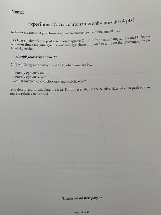 Solved Name: Experiment 7: Gas chromatography pre-lab (4 | Chegg.com