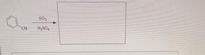 Solved SO3 CN H2SO4 | Chegg.com