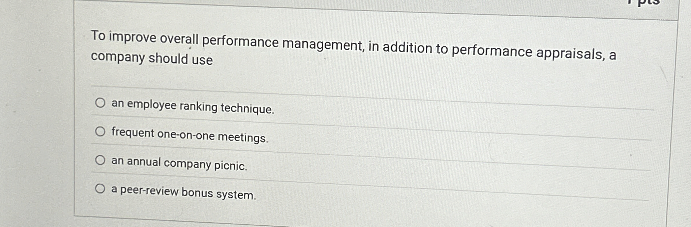 Solved To improve overall performance management, in | Chegg.com