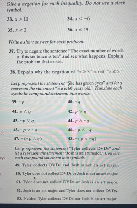 Solved Give a negation for each inequality. Do not use a | Chegg.com