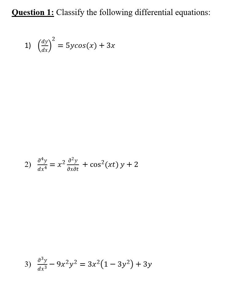 Question 1: Classify the following differential | Chegg.com
