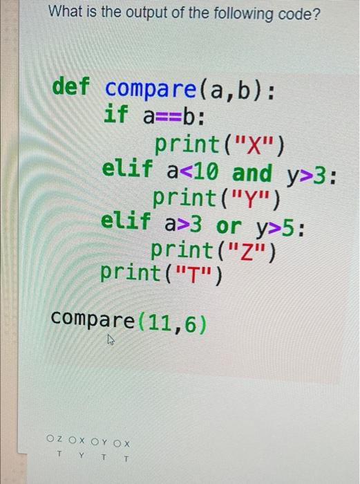 Solved What is the output of the following code? def | Chegg.com