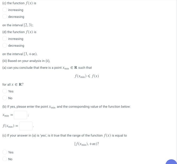 Solved (c) the function f(x) is increasing decreasing on the | Chegg.com