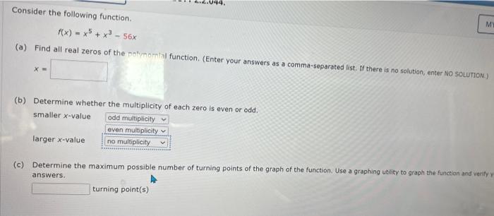 Solved Consider The Following Function F X X5 X3−56x A