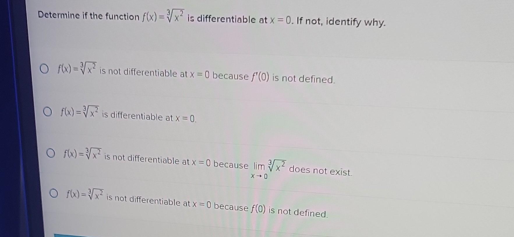 Solved Determine if the function f(x)=3x2 is differentiable | Chegg.com