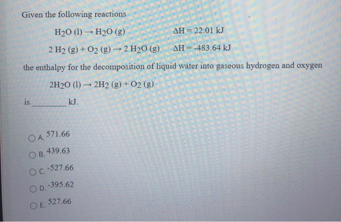 Solved Given the following reactions H2O (1) H20 (g) AH = | Chegg.com