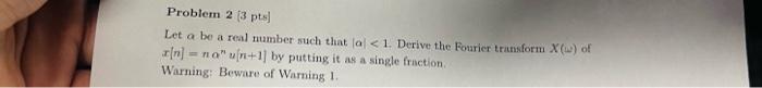Solved Problem 2 [3 pts] Let a be a real number such that | Chegg.com
