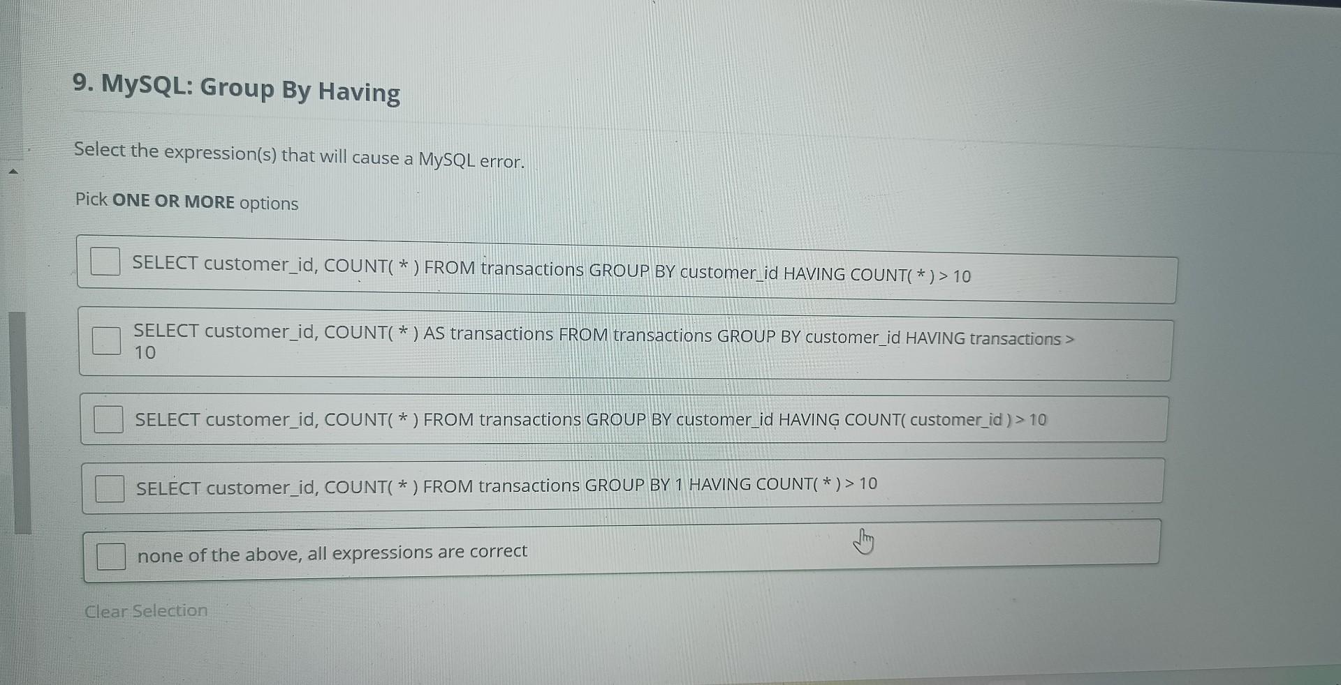 Solved 9. MySQL: Group By Having Select the expression(s) | Chegg.com