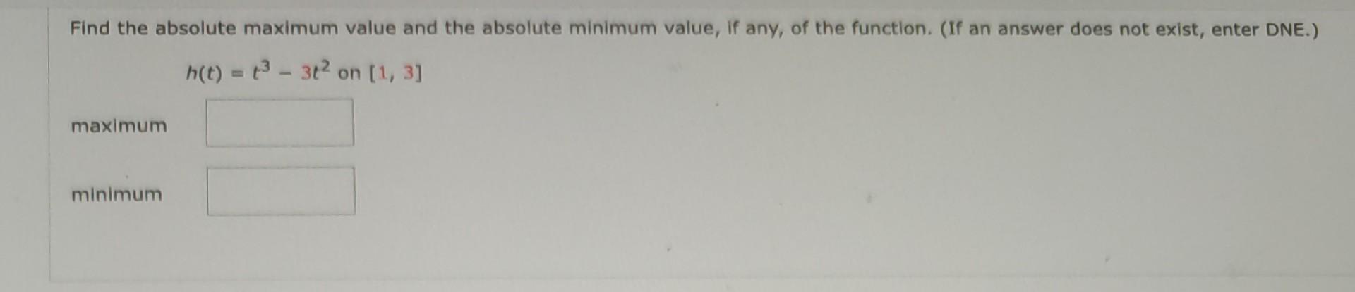 Solved Find The Absolute Maximum Value And The Absolute Chegg