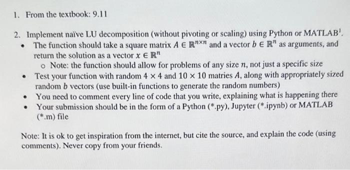Solved 2. Implement naïve LU decomposition (without pivoting | Chegg.com