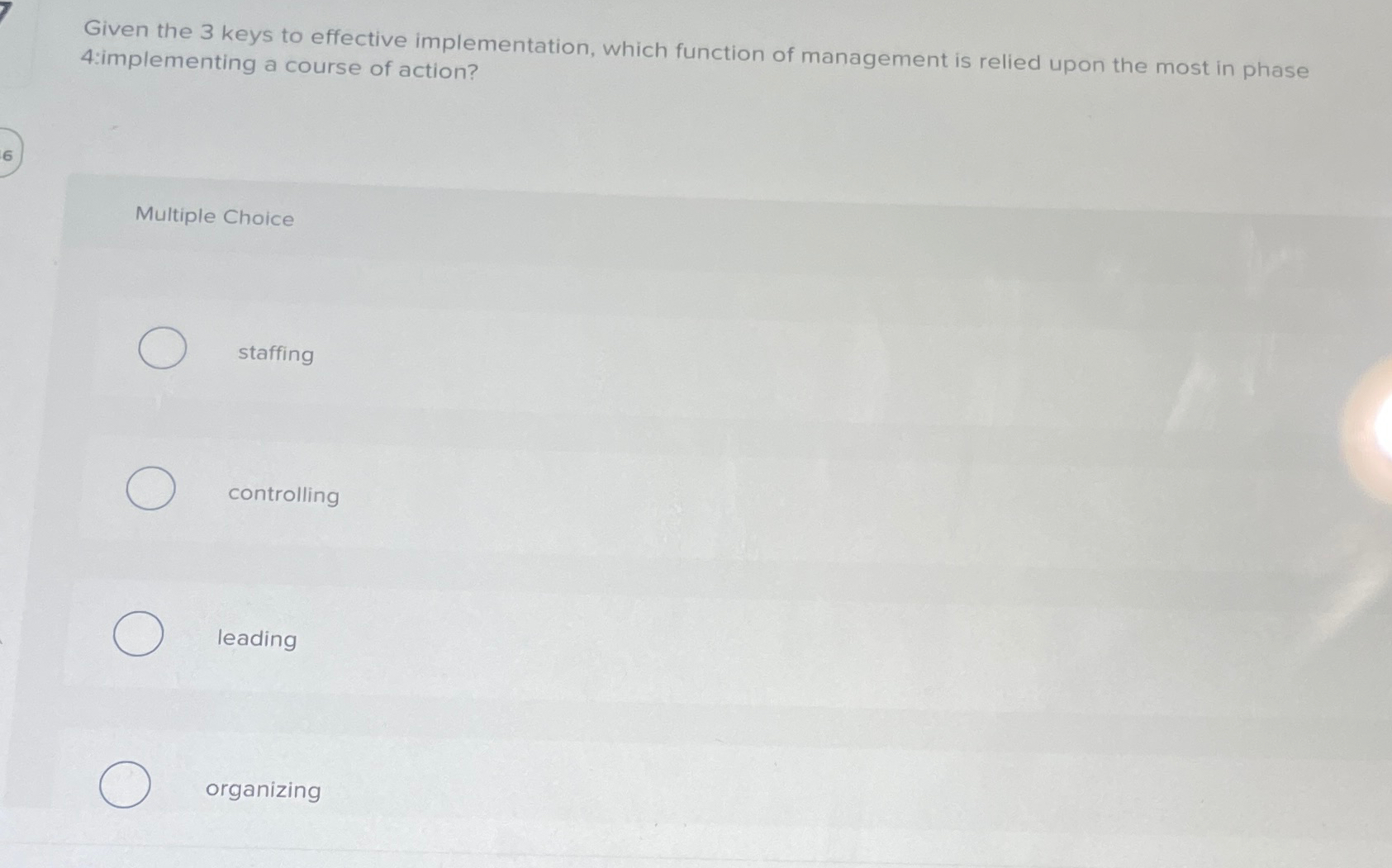 Solved Given the 3 ﻿keys to effective implementation, which | Chegg.com