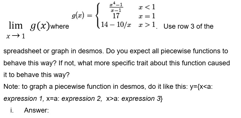 Solved Do ﻿you expect all piecewise functions to ﻿behave | Chegg.com