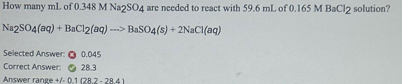 Solved How many mL ﻿of 0.348MNa2SO4 ﻿are needed to react | Chegg.com