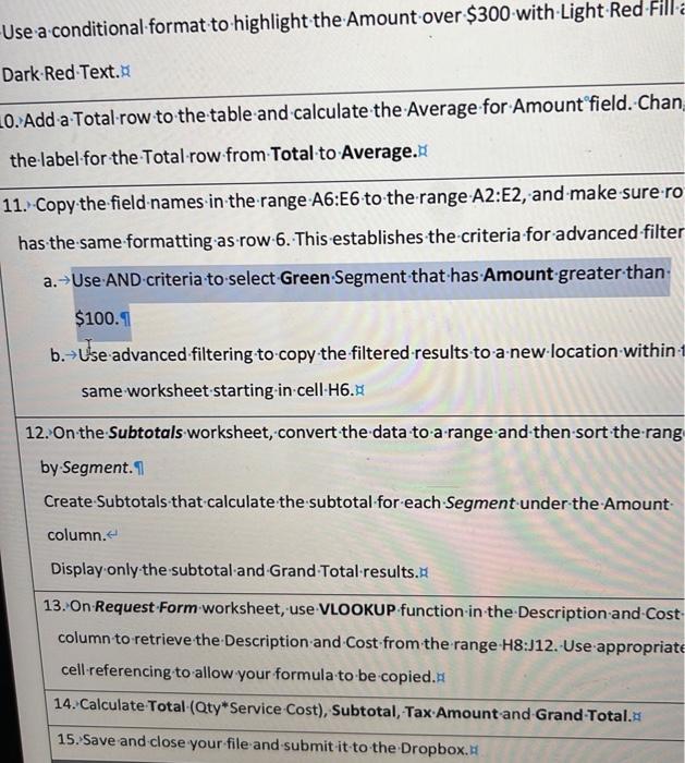 Use a conditional format to highlight the Amount over | Chegg.com