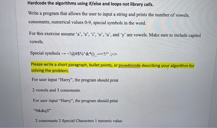 Solved Hardcode The Algorithms Using Ifelse And Loops Not 2500