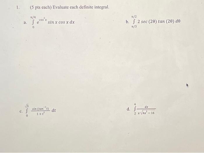 Solved 1. (5 pts each) Evaluate each definite integral. a. | Chegg.com