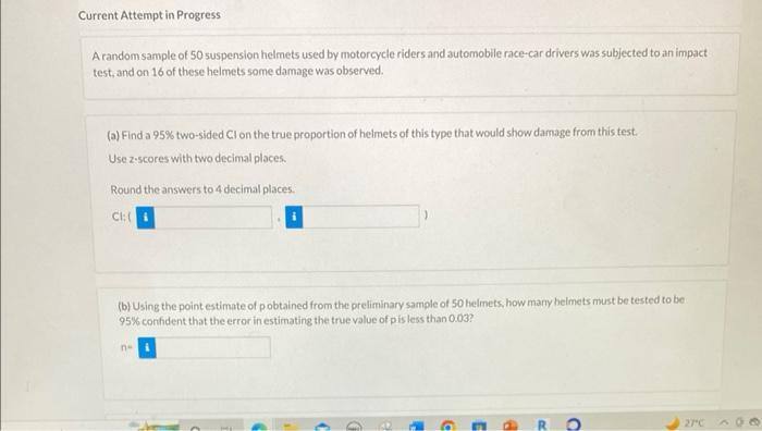 Solved A random sample of 50 suspension helmets used by | Chegg.com