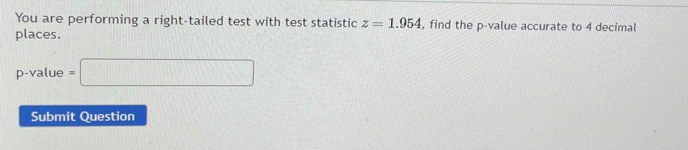 Solved You Are Performing A Right Tailed Test With Test 4690