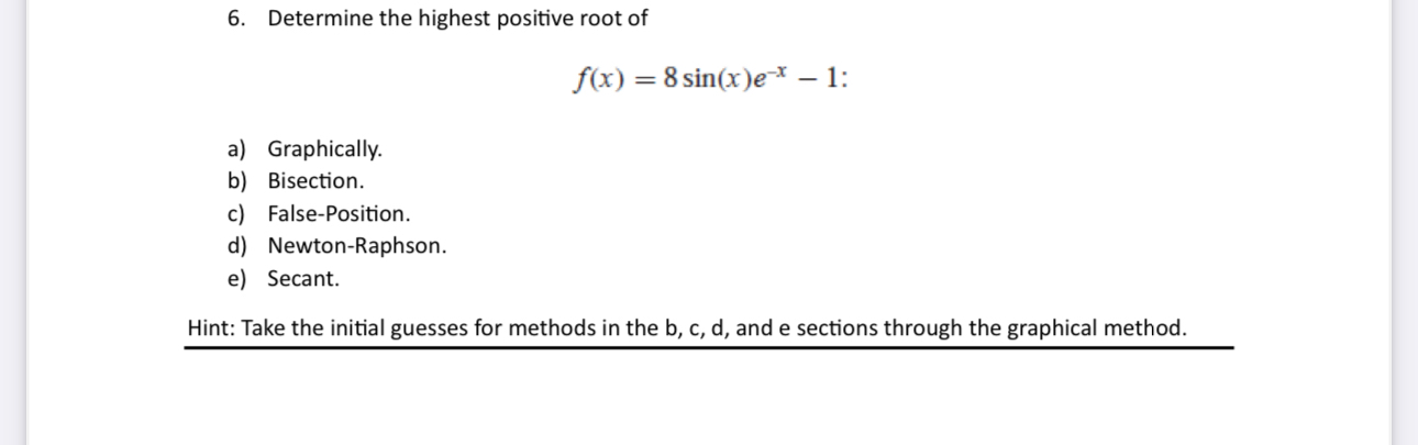 Solved Determine the highest positive root | Chegg.com