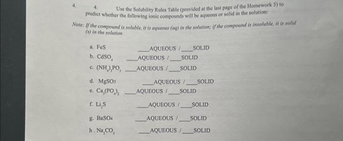 Solved 4. 4. Use the Solubility Rules Table (provided at the | Chegg.com