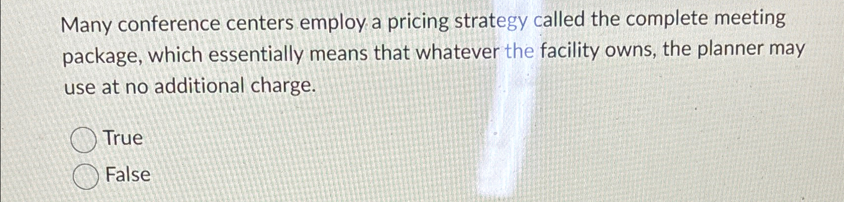 Solved Many conference centers employ a pricing strategy | Chegg.com