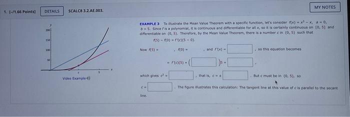 Solved EXAMPLE 3 To ilistrate the Mean Value Theorem witn a | Chegg.com