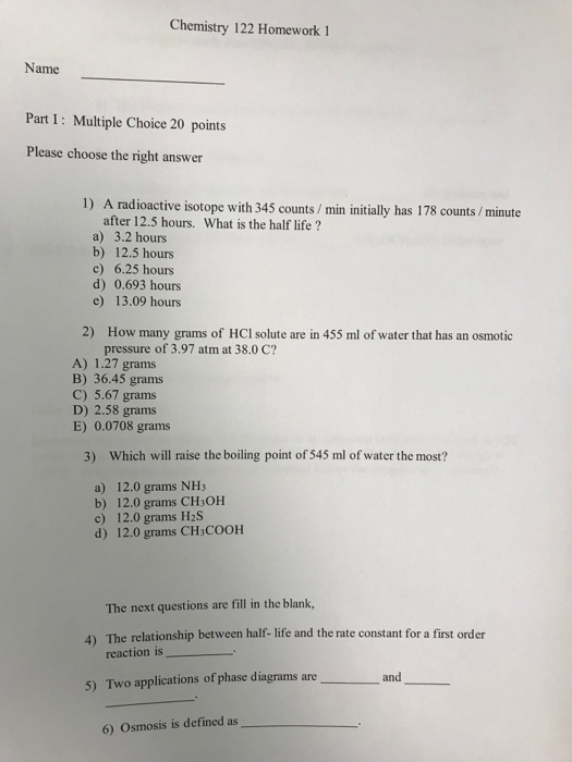 Solved Chemistry 122 Homework 1 Name Part I: Multiple Choice | Chegg.com