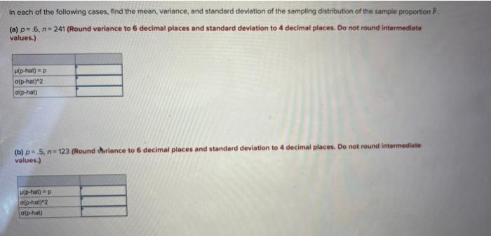 Solved In each of the following cases, find the mean, | Chegg.com