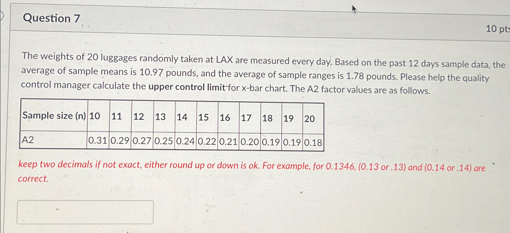 Solved Question 7The weights of 20 ﻿luggages randomly taken | Chegg.com
