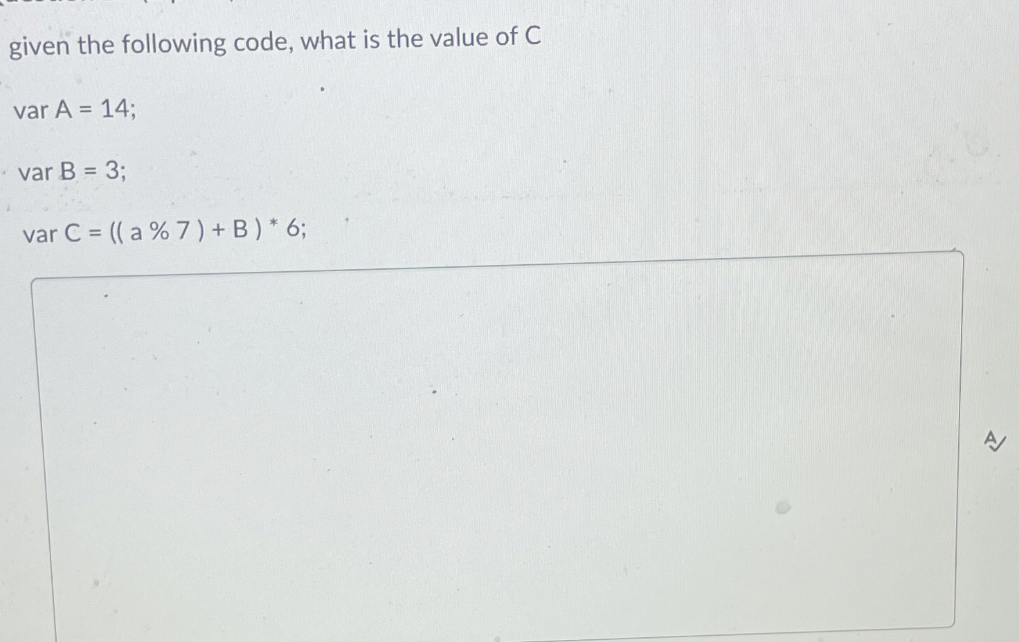 Solved given the following code, what is the value of | Chegg.com