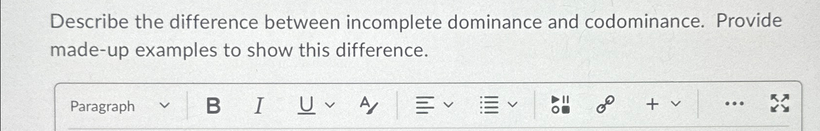 Solved Describe the difference between incomplete dominance | Chegg.com