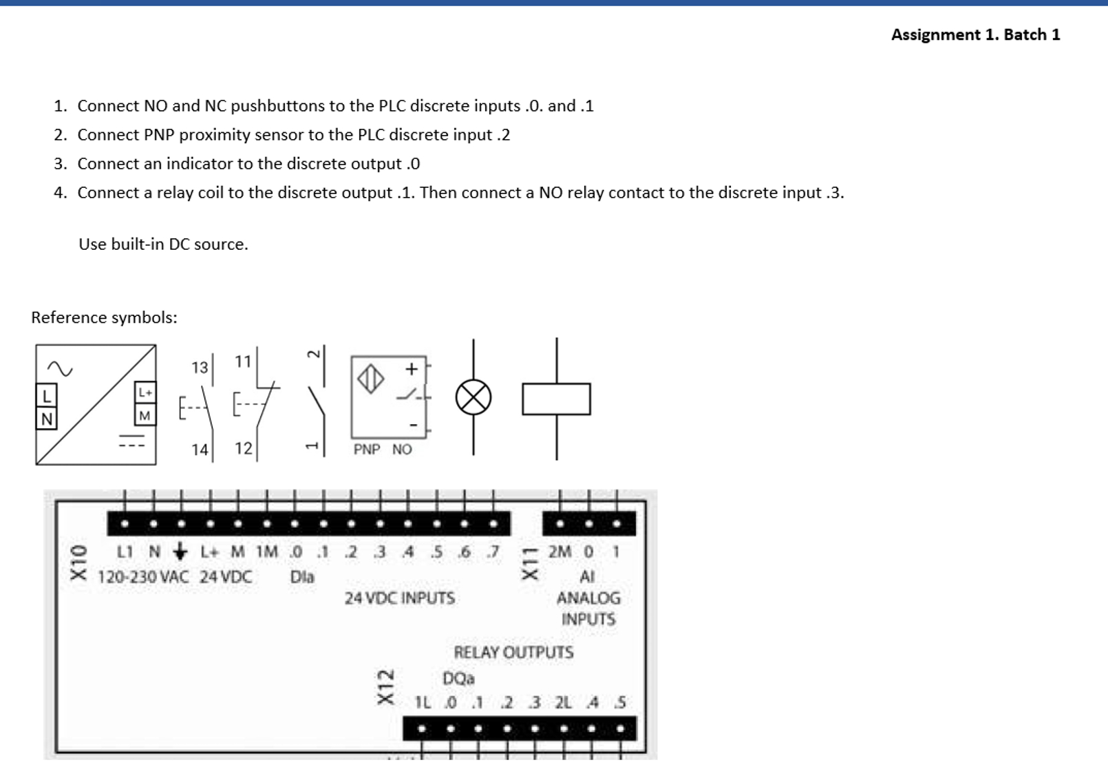 Solved Assignment 1- ﻿Batch 11. ﻿Connect NO and NC | Chegg.com