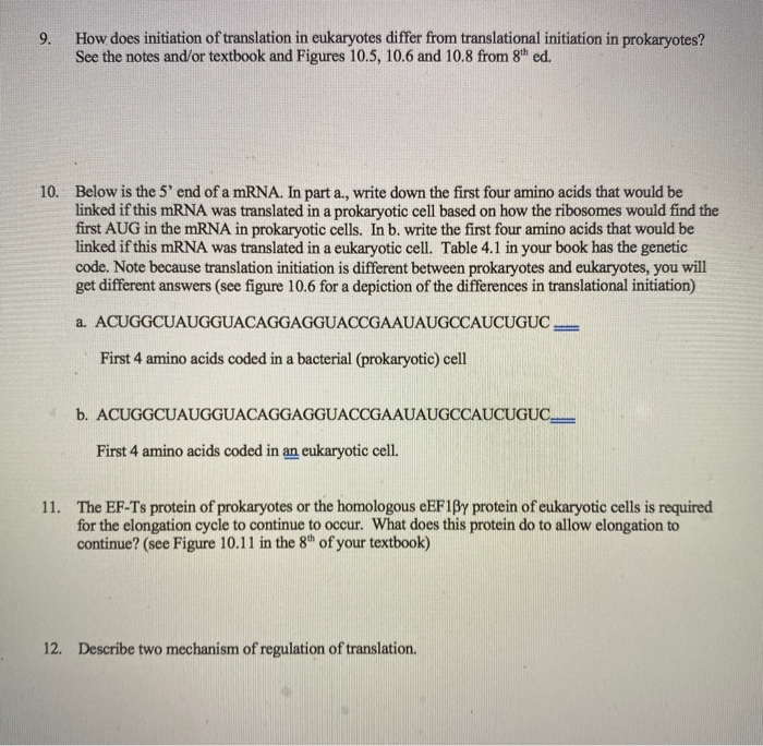 Solved 9. How does initiation of translation in eukaryotes | Chegg.com