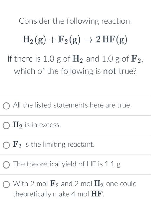 Solved Consider the following reaction. H2( g)+F2( g)→2HF(g) | Chegg.com