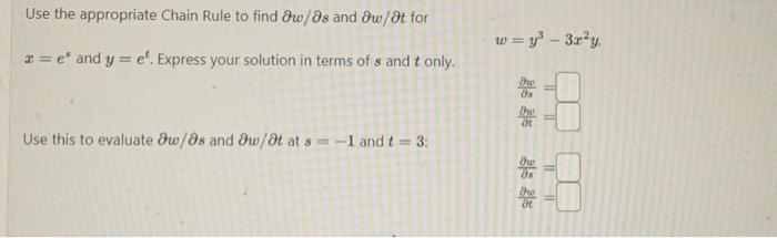 Solved Use the appropriate Chain Rule to find ∂w/∂s and | Chegg.com