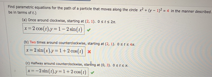 Solved Find parametric equations for the path of a particle | Chegg.com