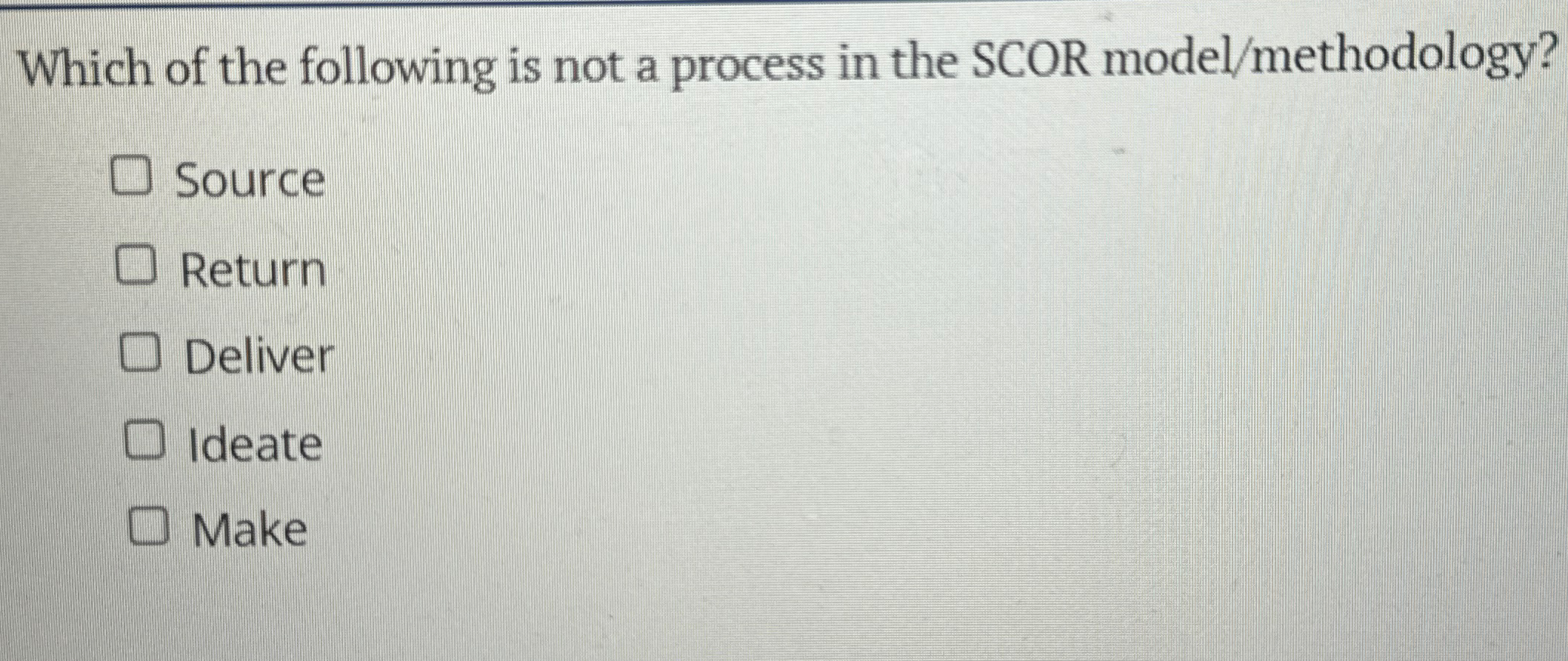 Solved Which of the following is not a process in the SCOR | Chegg.com