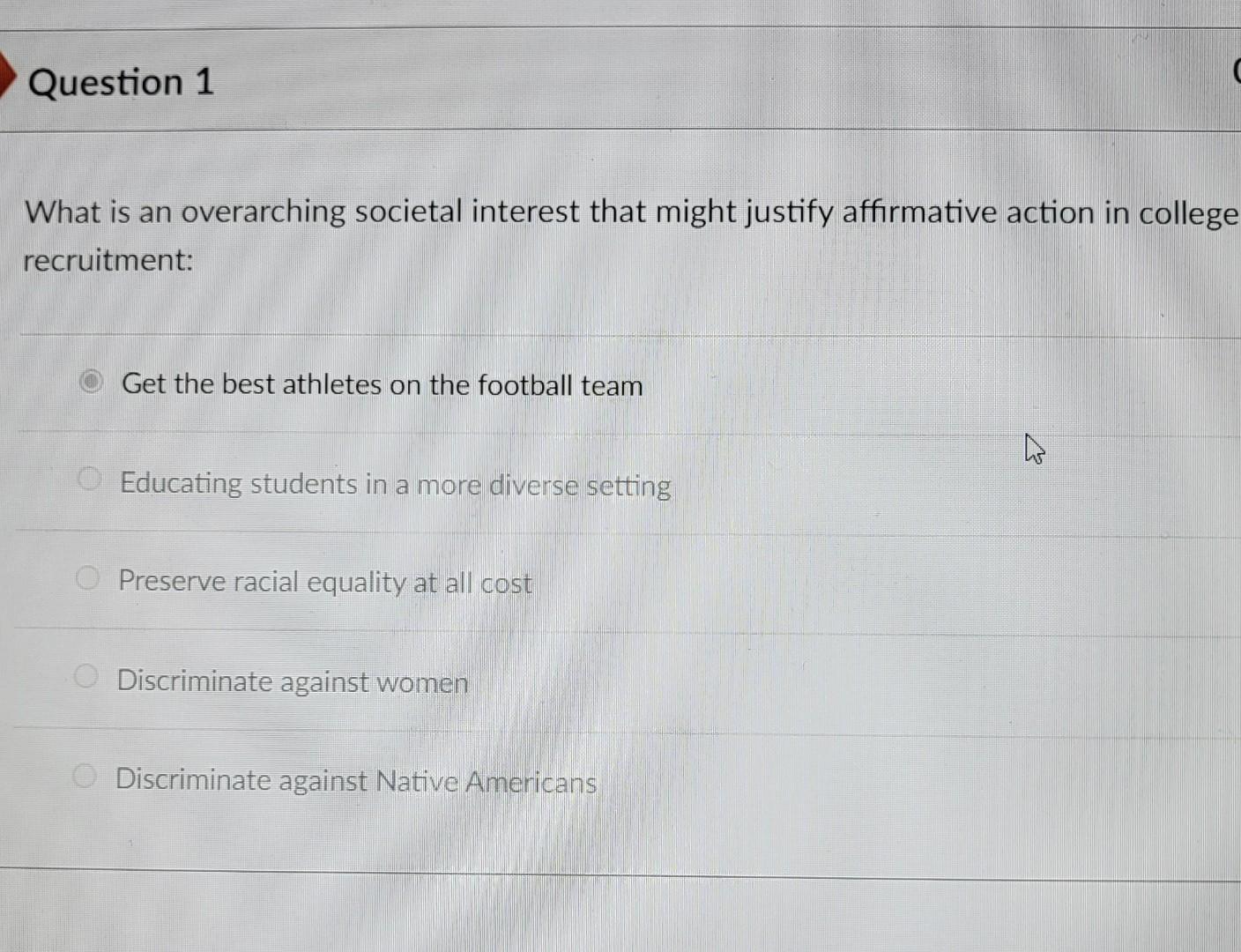 Solved Question 1 What is an overarching societal interest | Chegg.com