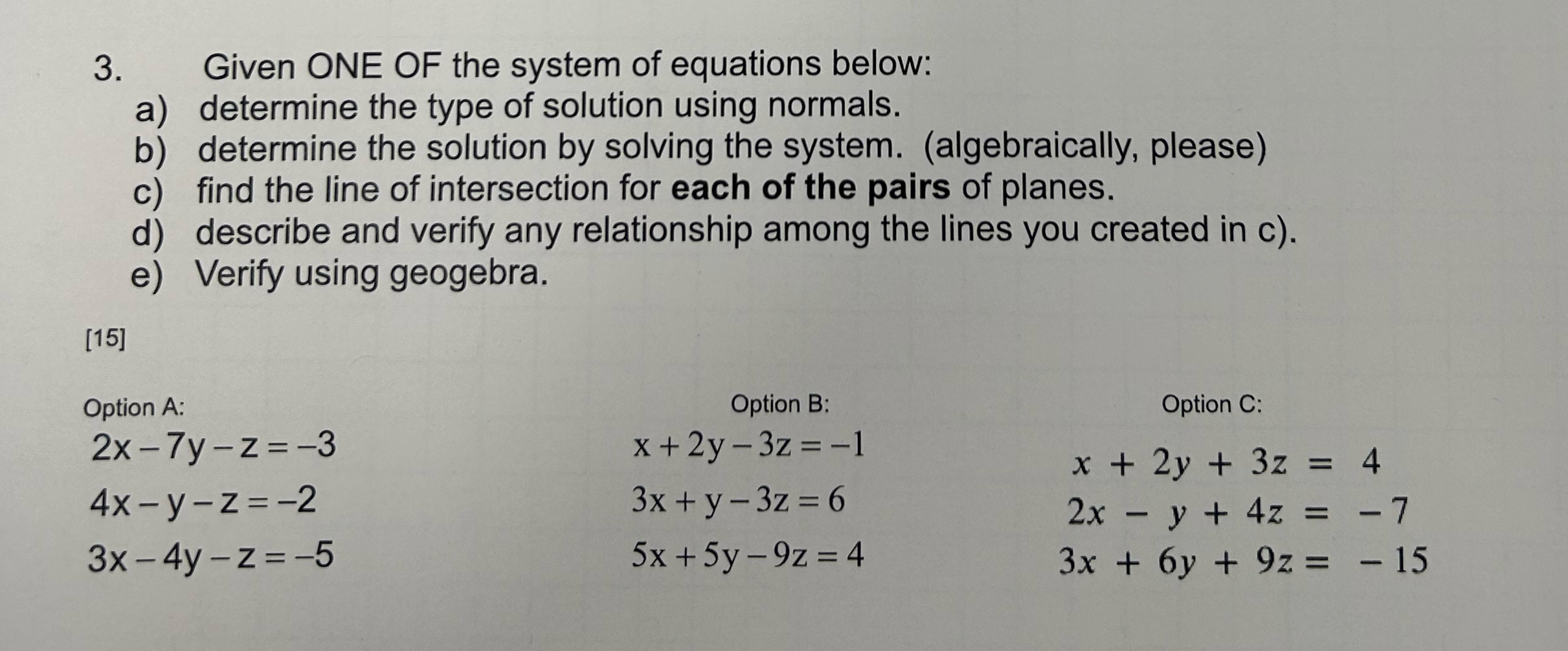 Solved Given ONE OF the system of equations below:a) | Chegg.com