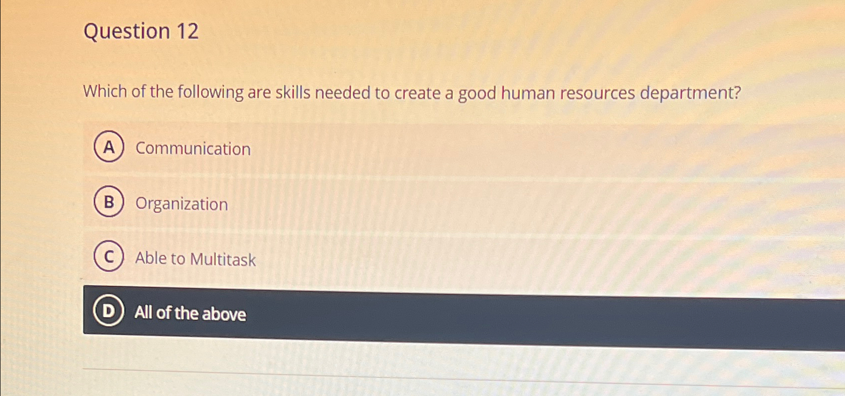 Solved Question 12Which of the following are skills needed | Chegg.com