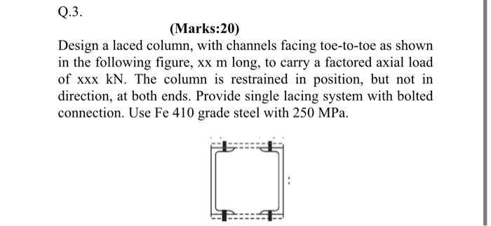 Solved Q.1. (Marks:20) Design a welded seat angle connection | Chegg.com