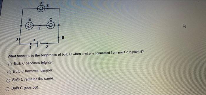 Solved B 3. 6 What happens to the brightness of bulb B when | Chegg.com