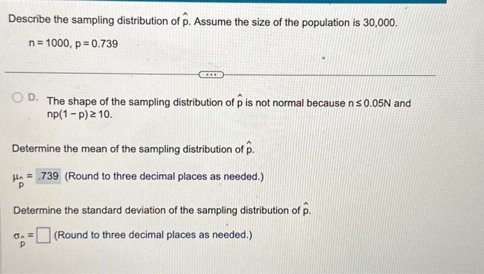 Solved Describe the sampling distribution of p^. Assume the | Chegg.com